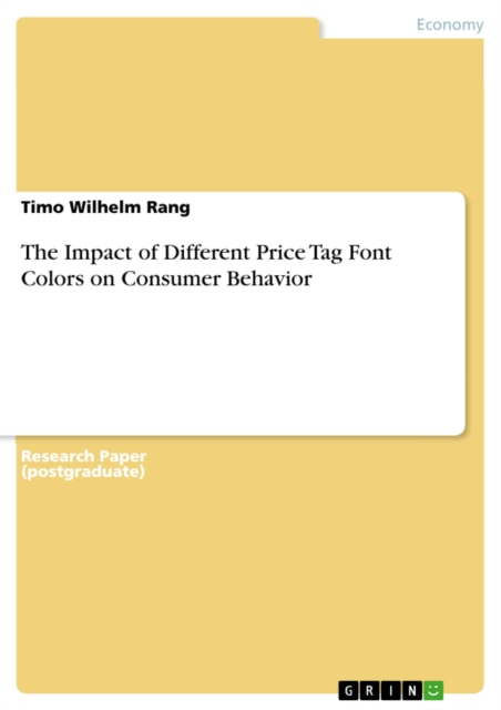 The Impact of Different Price Tag Font Colors on Consumer Behavior ...