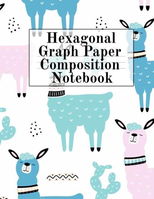 Hexagonal Graph Paper Composition Notebook : Hexagon Notepad (.2, small ...