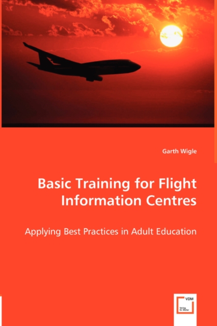 Basic Training for Flight Information Centres - Applying Best Practices ...