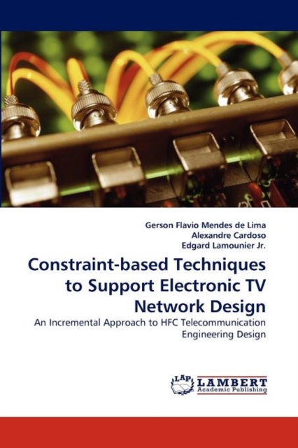 Constraint-Based Techniques to Support Electronic TV Network Design ...