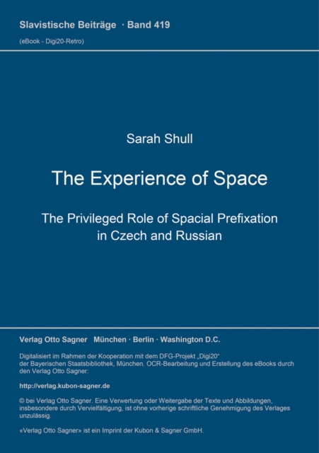 The Experience of Space : The Privileged Role of Spacial Prefixation in ...