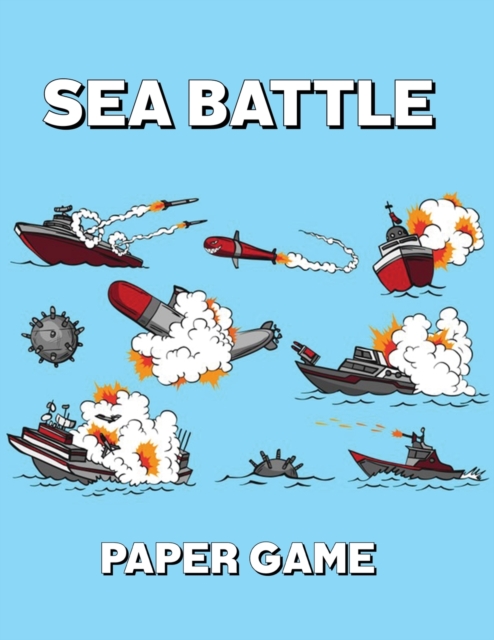Sea Battle Paper Game : Activity Book for Children and Adults ...