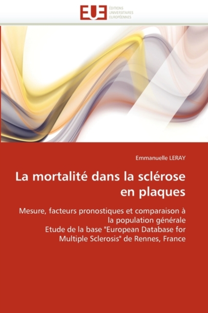 La Mortalit Dans La Scl rose En Plaques: Leray-E: 9786131530876: hive.co.uk