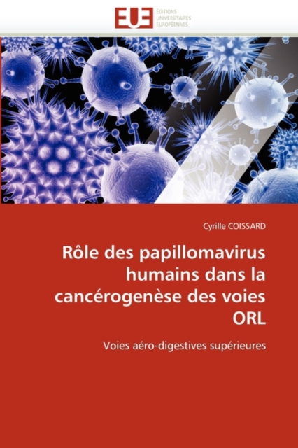 Role des papillomavirus humains dans la cancerogenese des voies orl ...