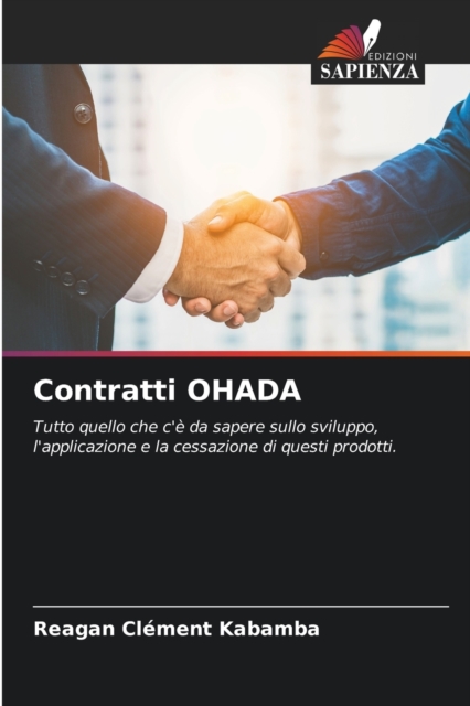 Contratti OHADA: Reagan Clement Kabamba: 9786206058090: hive.co.uk
