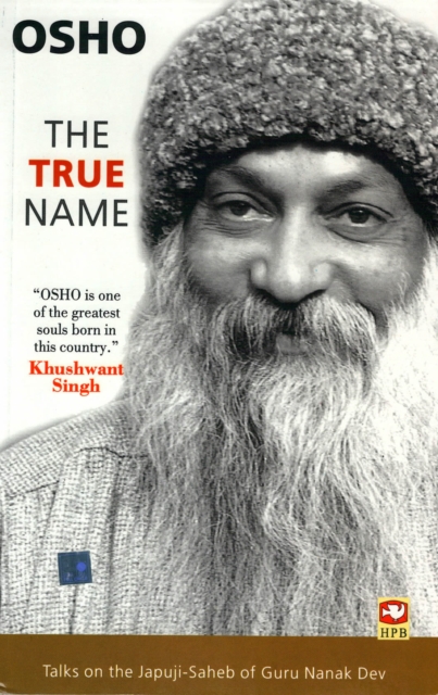 The True Name: Osho: 9788121612029: hive.co.uk