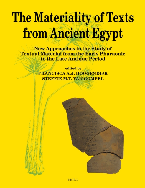 Materiality of Texts from Ancient Egypt : New Approaches to the Study ...