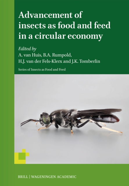 Advancement of insects as food and feed in a circular economy ...