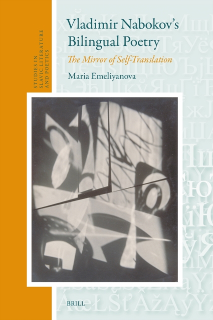 Vladimir Nabokov's Bilingual Poetry : The Mirror of Self-Translation ...