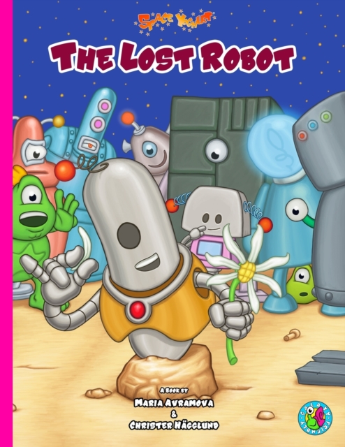The Lost Robot: Maria Avramova: 9789198269512: hive.co.uk