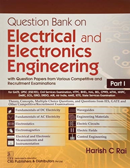 Question Bank on Electrical and Electronics Engineering with Question Papers from Various ...