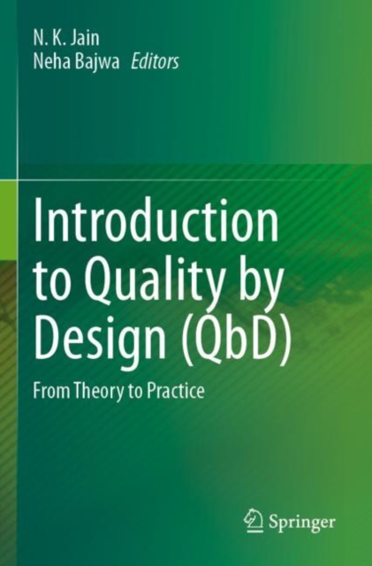 Introduction to Quality by Design (QbD) : From Theory to Practice ...